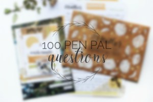 100 Questions to Ask Your Pen Pal – Allison Marie